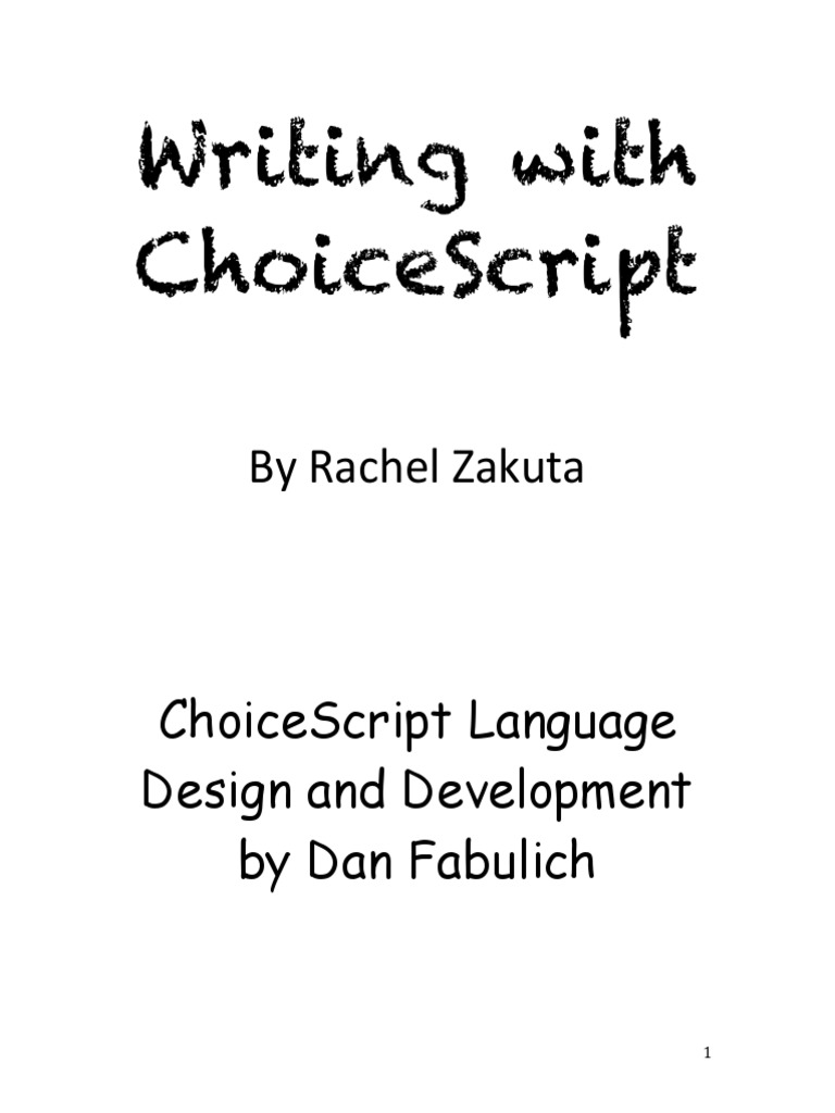 Writing With Choicescript: by Rachel Zakuta | PDF | Software Bug | Computer File