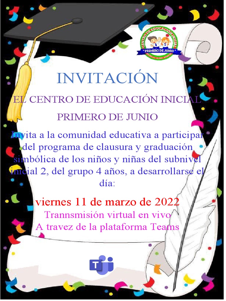 Invitación A Programa de Clausura y Graduación Virtual Primero de Junio 2021 2022 | PDF