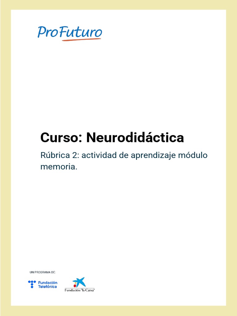 Curso: Neurodidáctica: Rúbrica 2: Actividad de Aprendizaje Módulo Memoria | PDF