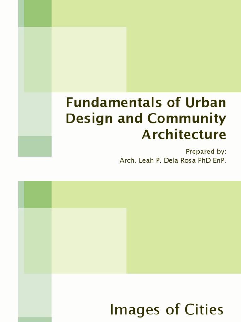 Fundamentals of Urban Design and Community Architecture | PDF