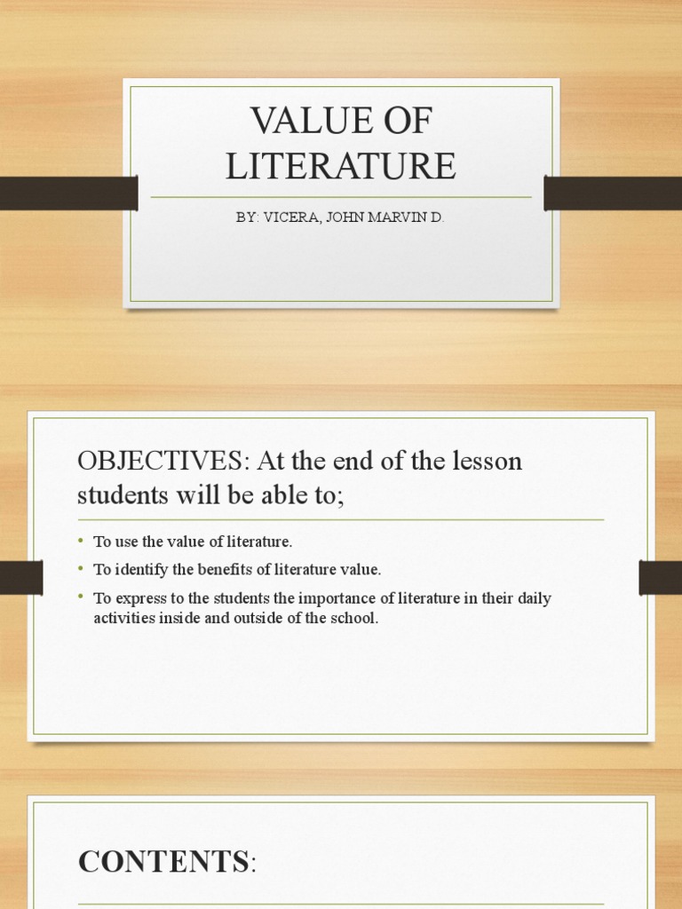 Value of Literature: By: Vicera, John Marvin D | PDF | Reason ...