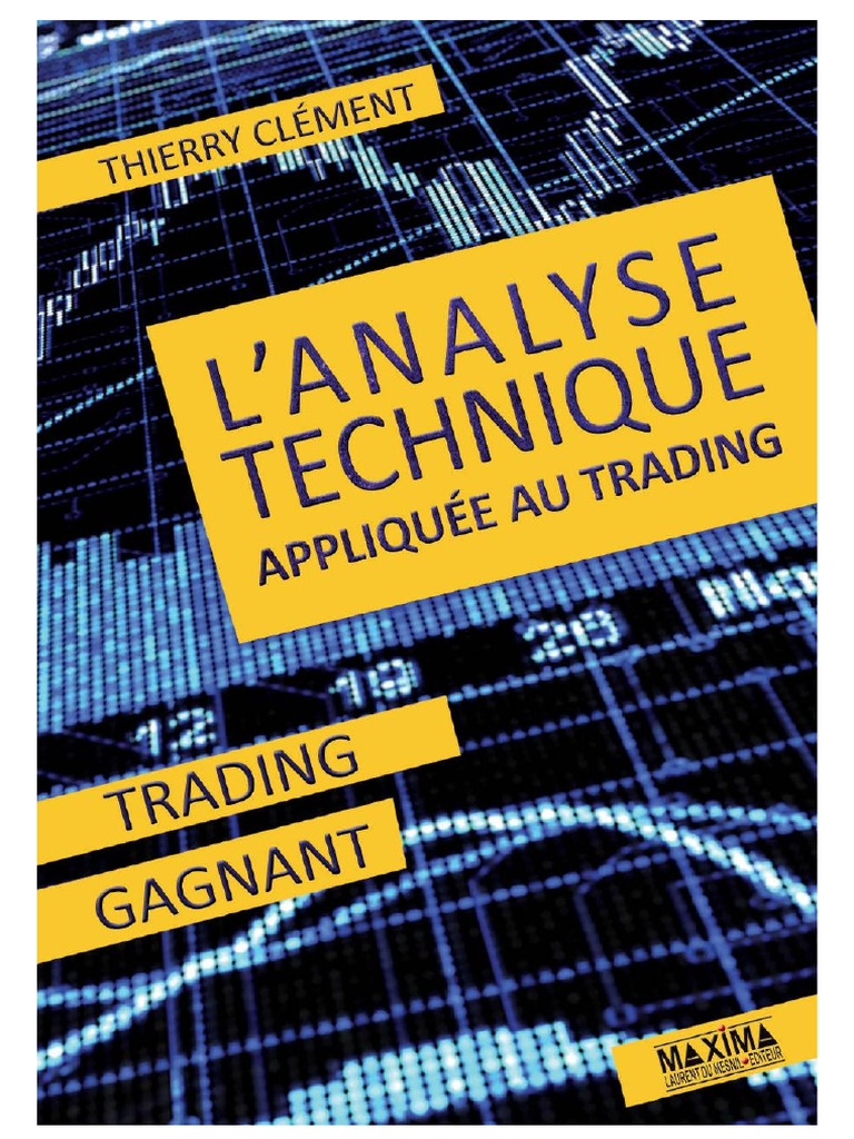 L'analyse Technique Appliquée Au Trading | PDF | Opérateur de marché ...