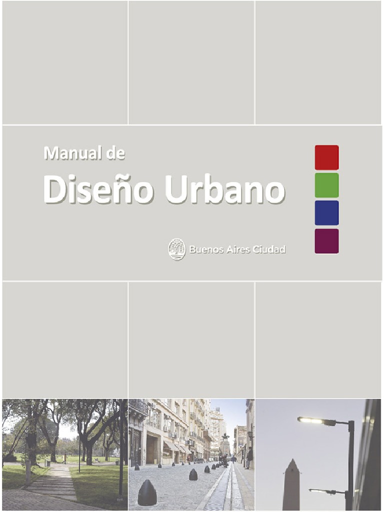 Manual de Diseno Urbano - Gcba Noviembre 2015 | PDF | Peatonal | Diseño