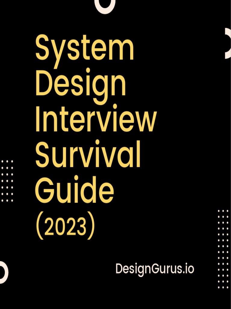 System Design Interview Survival Guide | PDF | Art | Technology ...