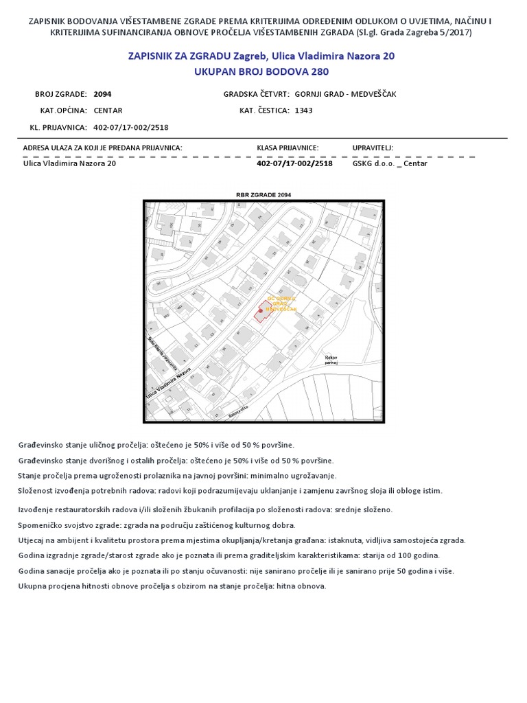 ZAPISNIK ZA ZGRADU Zagreb, Ulica Vladimira Nazora 20 Ukupan Broj Bodova ...
