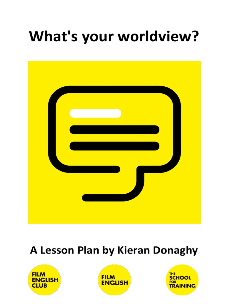 What's Your Worldview?: A Lesson Plan by Kieran Donaghy | PDF ...
