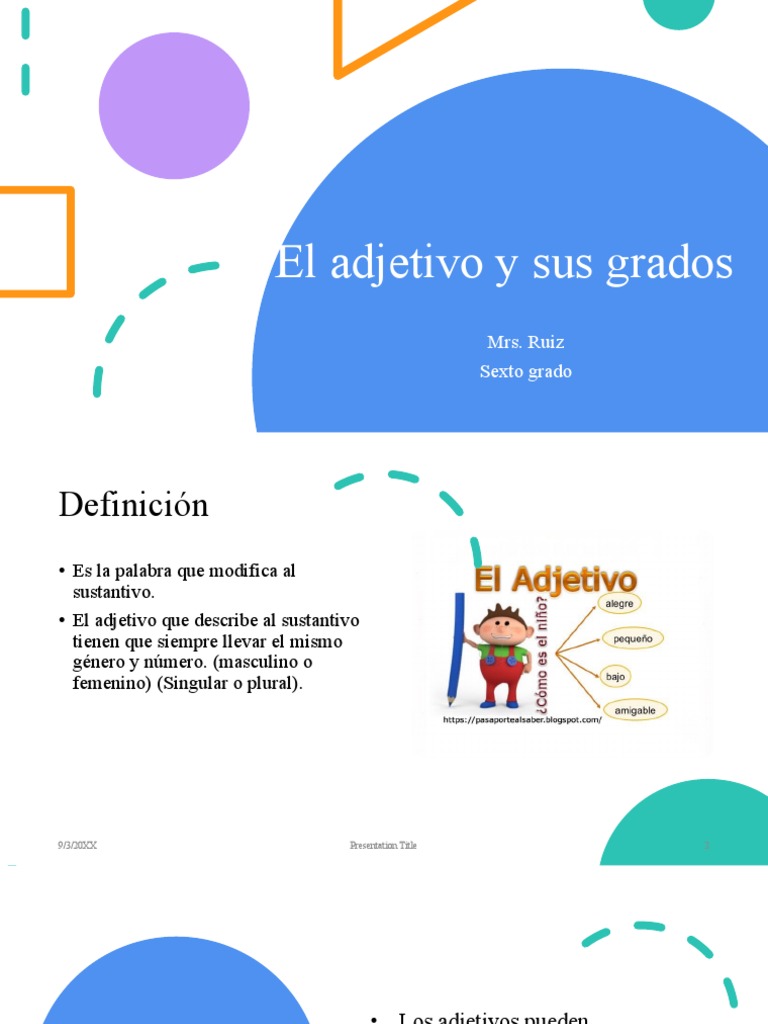 El Adjetivo y Sus Grados: Mrs. Ruiz Sexto Grado | PDF | Adjetivo ...