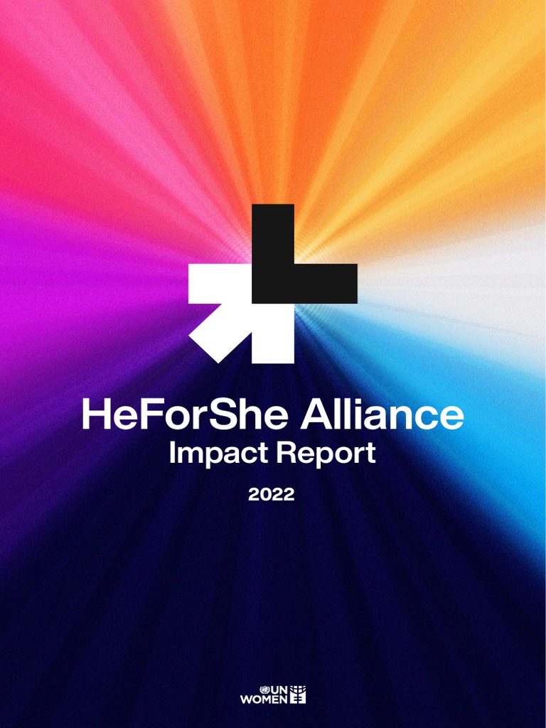 Heforshe Alliance: Impact Report 2022 | PDF | Gender Equality | Gender ...