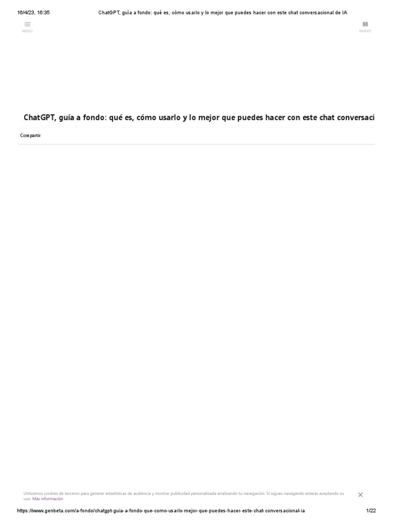 ChatGPT, Guía A Fondo - Qué Es, Cómo Usarlo y Lo Mejor Que Puedes Hacer Con Este Chat ...