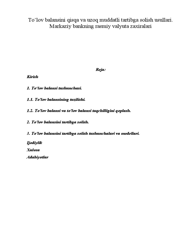 To'lov Balansini Qisqa Va Uzoq Muddatli Tartibga Solish Usullari. Markaziy Bankning Rasmiy ...