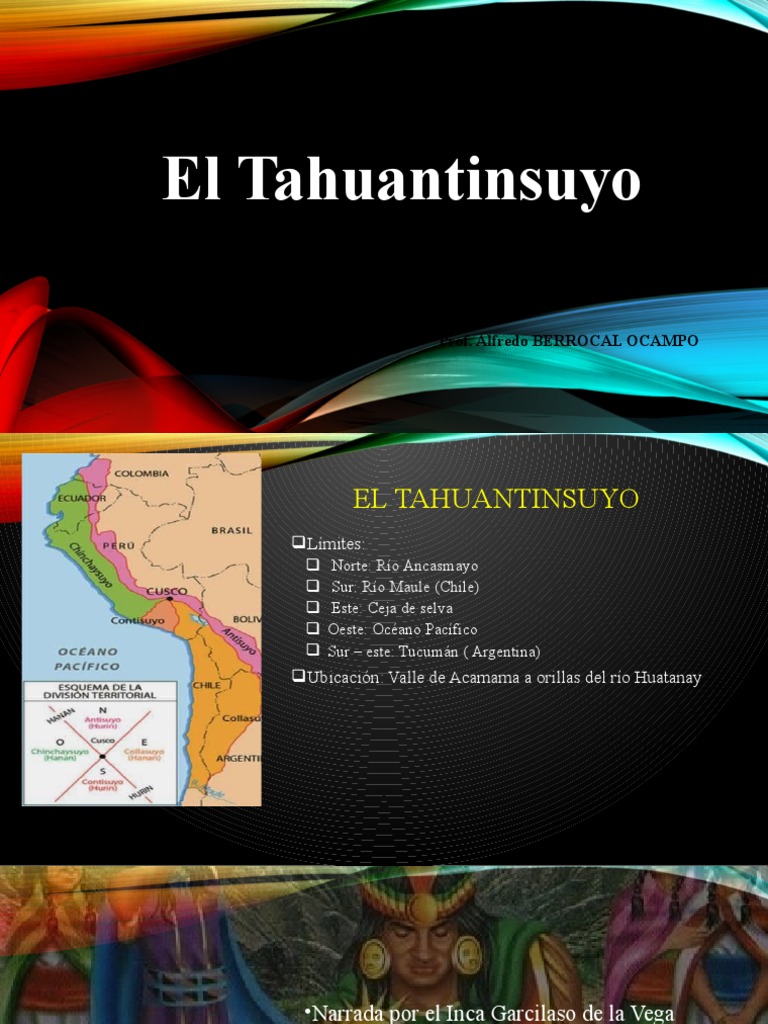 Tahuantinsuyo | PDF | Imperio Inca | Andes