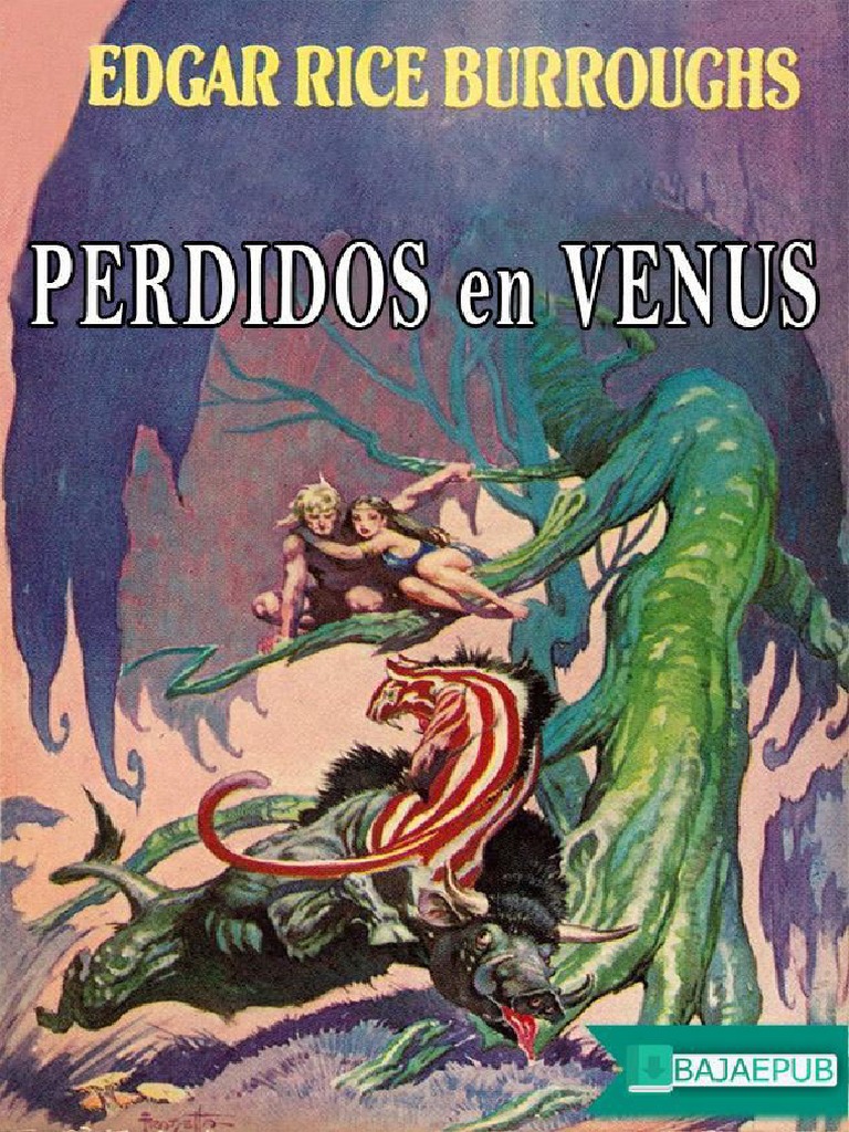 02 Perdidos en Venus - Edgar Rice Burroughs | PDF | Serpiente