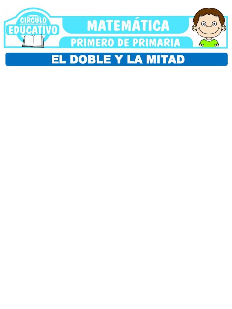 El Doble y La Mitad para Primero de Primaria | PDF