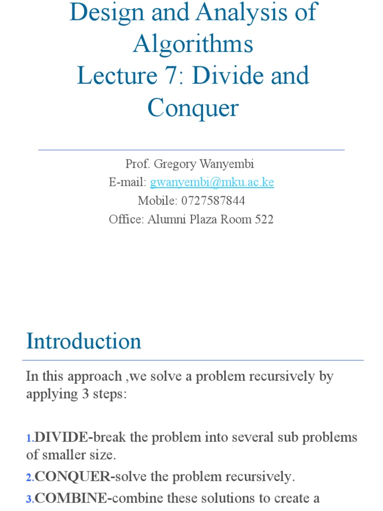 BIT 3209-Lecture 7 Divide and Conquer | PDF | Algorithms And Data ... BIT 3209-Lecture 7 Divide and Conquer | PDF | Algorithms And Data ...