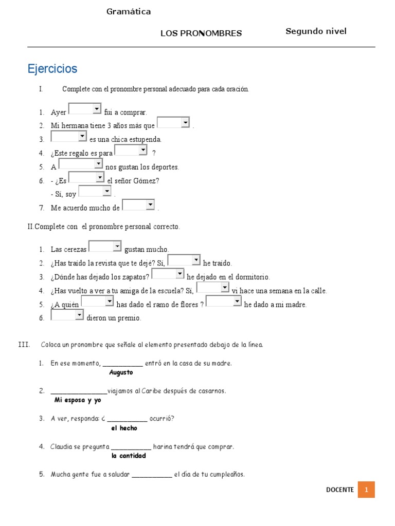 Ejercicios: I. Complete Con El Pronombre Personal Adecuado para Cada ...