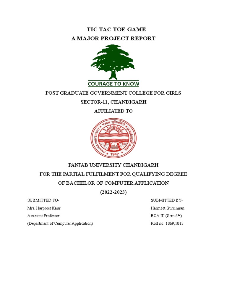 Tic Tac Toe Game A Major Project Report: Post Graduate Government College For Girls Sector-11 ...