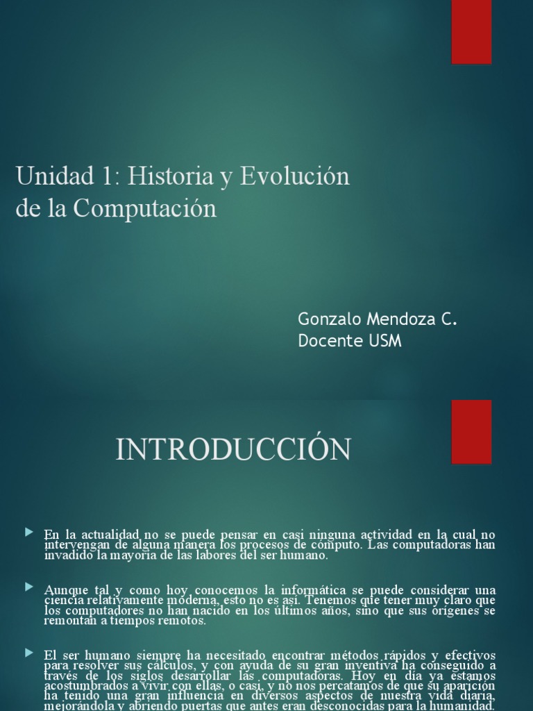 Unidad 1 - Historia y Evolución de La Computación | PDF | Microprocesador | Circuito integrado