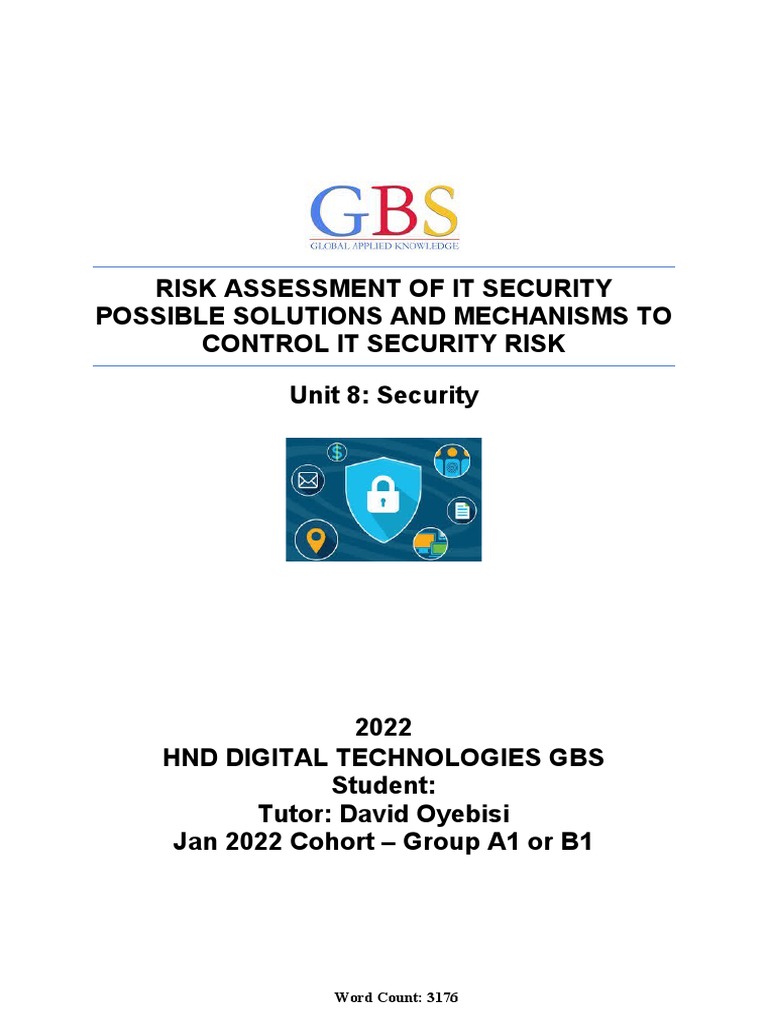 Risk Assessment of It Security Possible Solutions and Mechanisms To Control It Security Risk ...