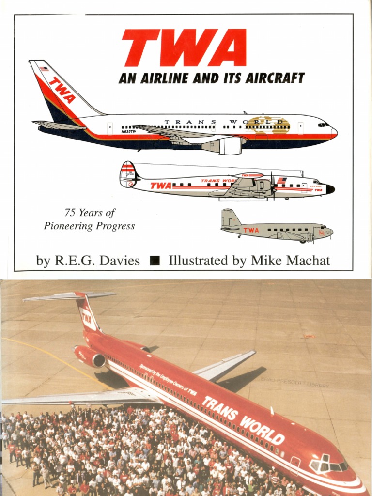 Airlines - TWA An Airline and Its Aircraft | PDF | United Airlines ...