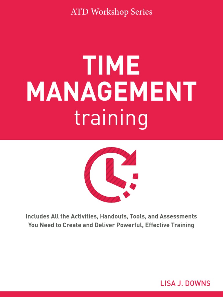 Time Management: Training | PDF | Time Management | Professional Skills