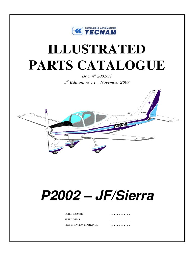 Tecnam Sierra P2002 Parts Manual | PDF | Flight Control Surfaces | Aircraft