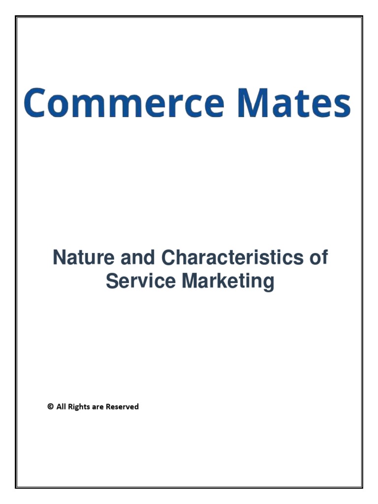 Nature and Characteristics of Service Marketing | PDF | Marketing ...