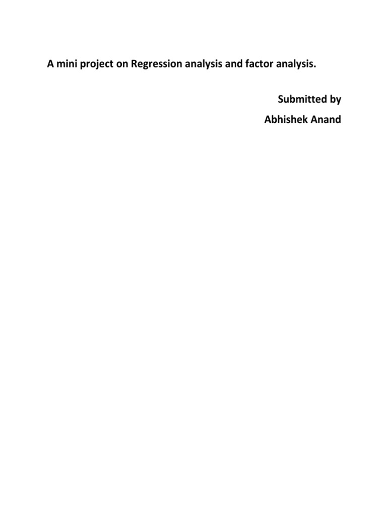 Regression and Factor Analysis Project | PDF | Multicollinearity ...