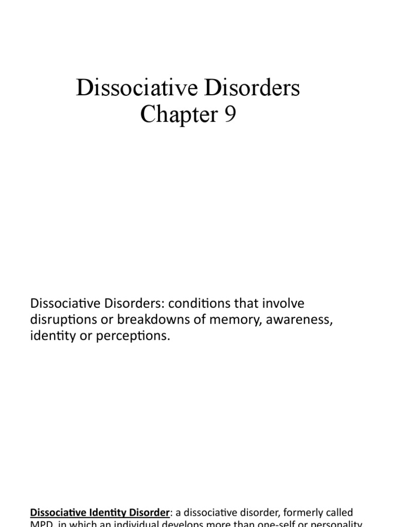 Abnormal Psych CH 9 & 10 Power Pts 16 | PDF | Dissociation (Psychology ...