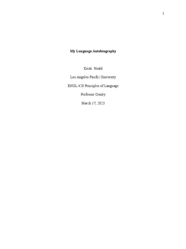 My Language Autobiography | PDF | Language Acquisition | Literacy