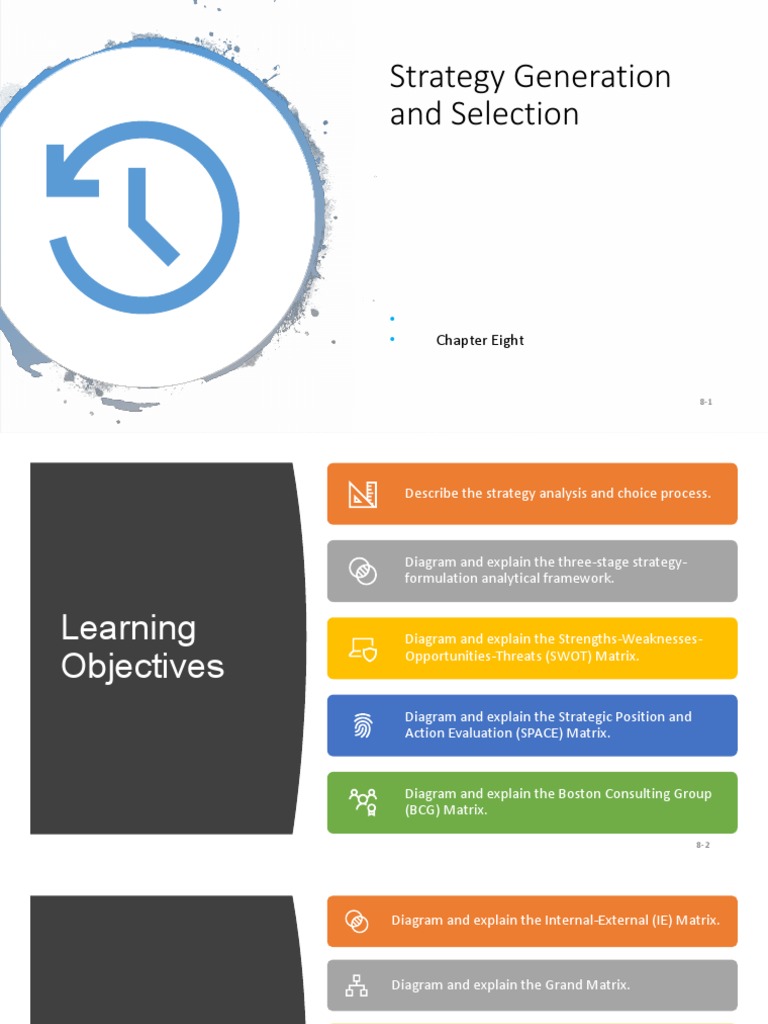 Chapter 8 - Strategy Generation and Selection 2 | PDF | Strategic Management | Swot Analysis