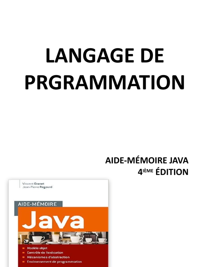 Aide-mémoire Java et programmation | PDF | Programmation informatique ...
