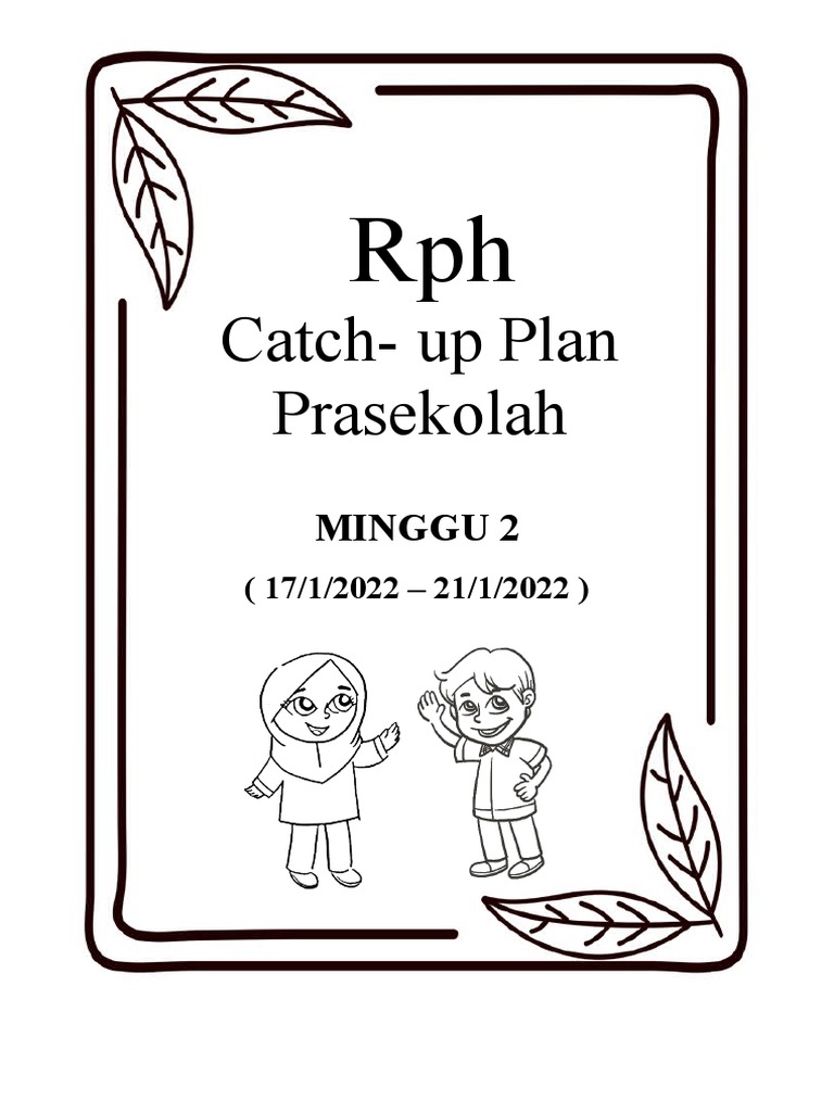 RPH Catchup Plan Prasekolah (Mggu 2) | PDF | Kajian Bahasa Asing ...