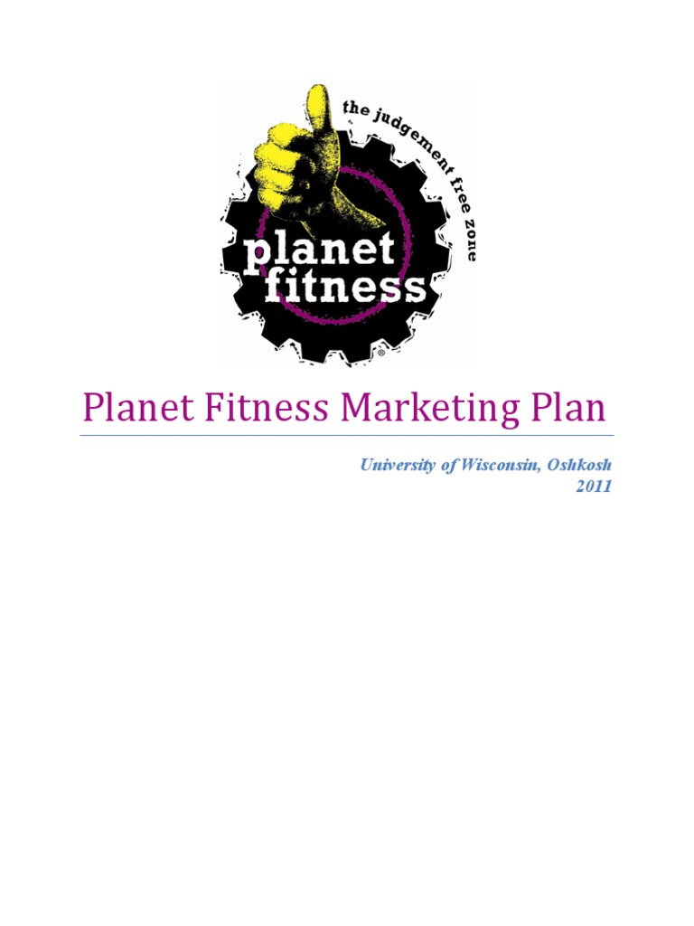 Planet Fitness Marketing Plan | PDF | Fee | Physical Fitness