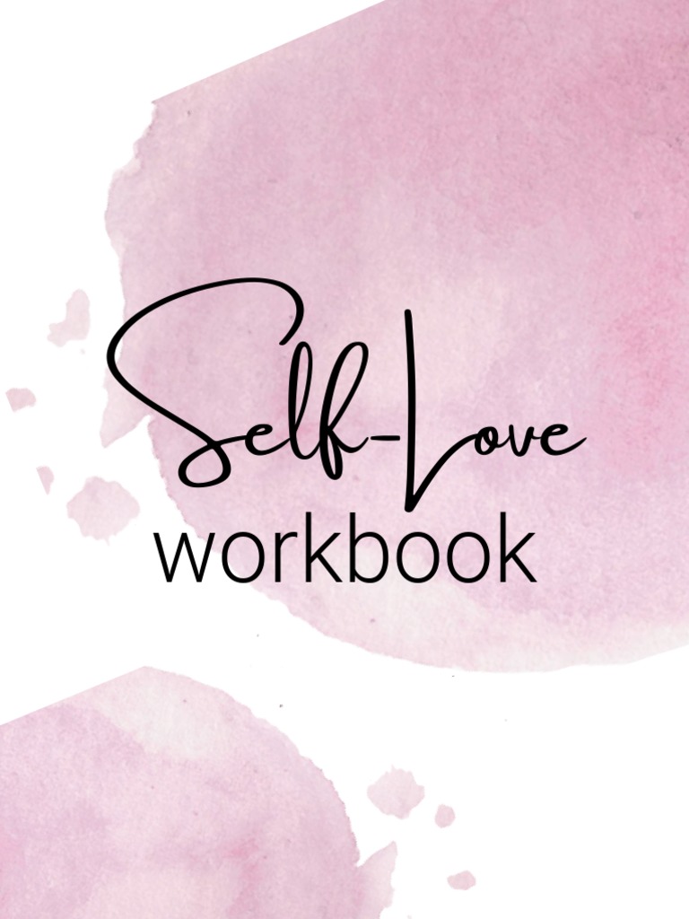 Self-Love Workbook | PDF | Gratitude | Thought