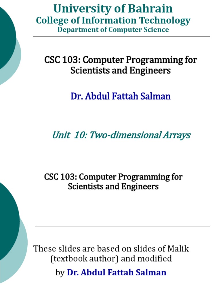 College of Information Technology: CSC 103: Computer Programming For Scientists and Engineers ...