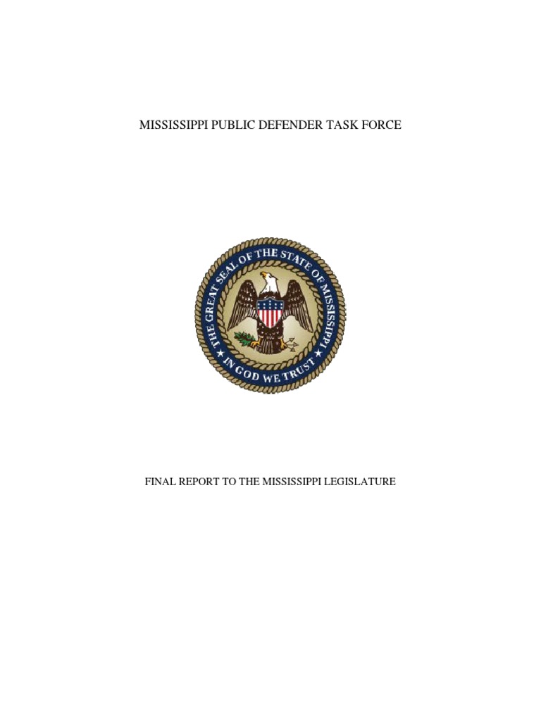 Final Report of The Mississippi Public Defender Task Force Final Report ...