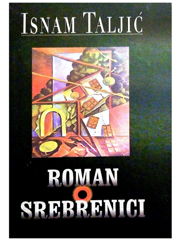 Taljić, Isnam - ROMAN O SREBRENICI | PDF