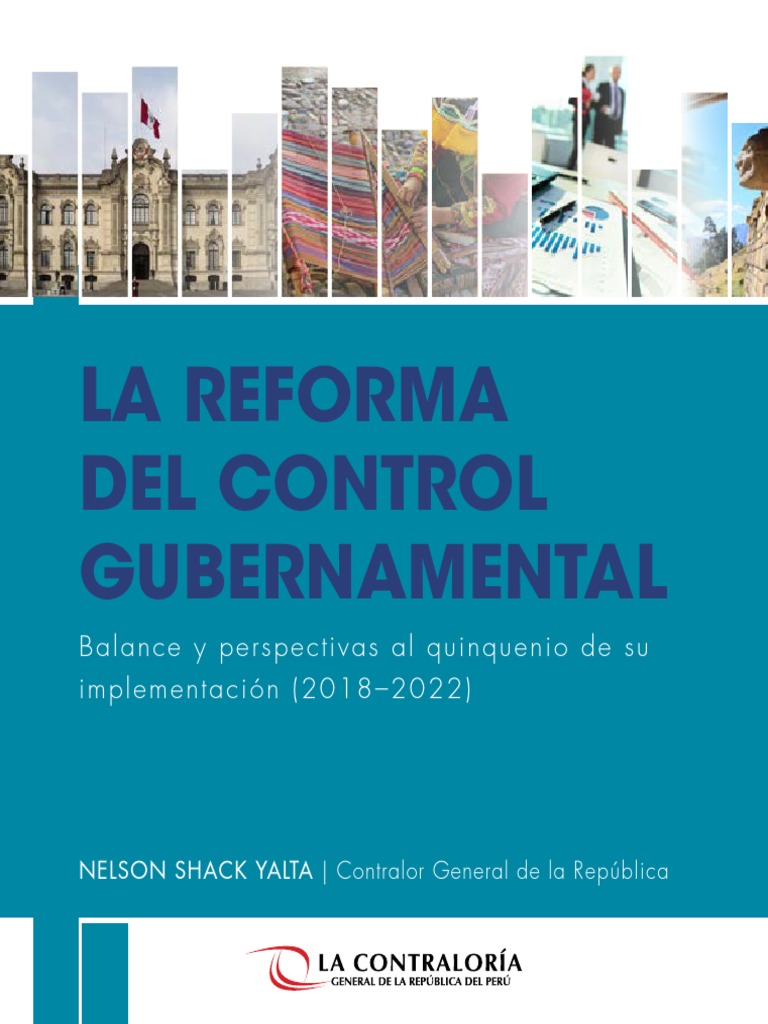 La Reforma Del Control Gubernamental: Balance y Perspectivas Al Quinquenio de Su Implementación ...