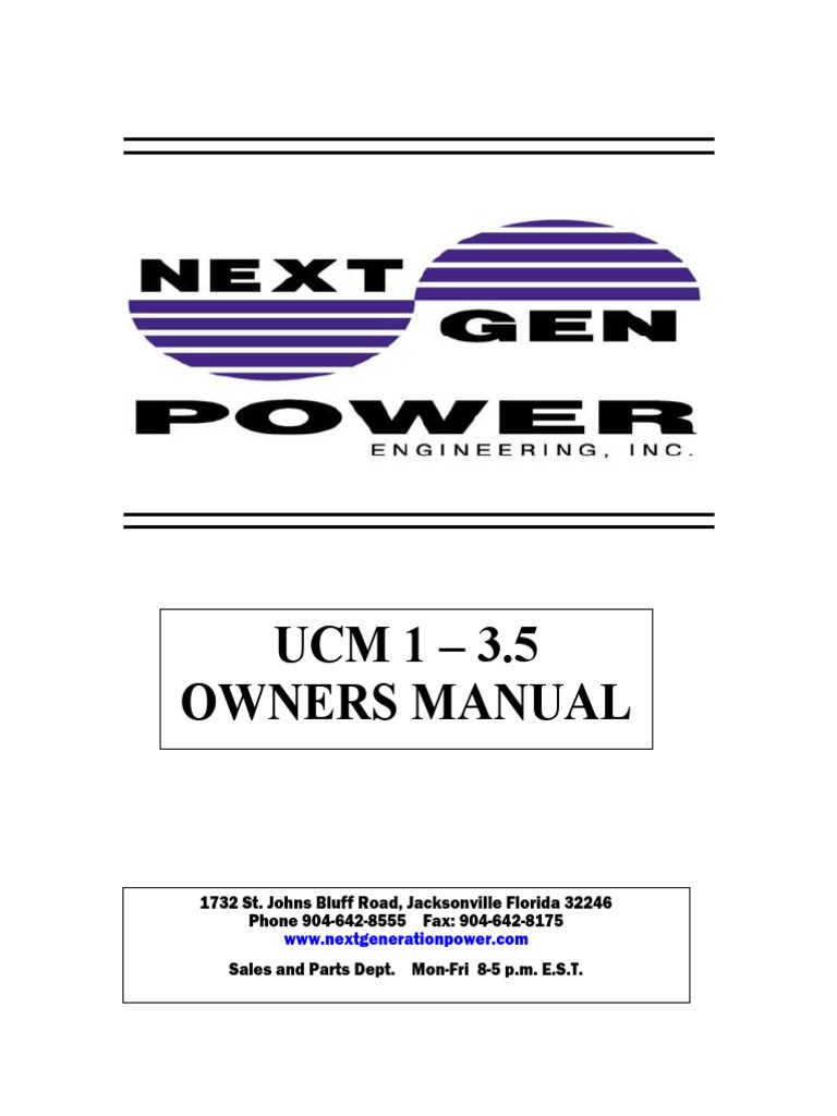 Installation and Operations Manual for the Next Generation Power Engineering UCM 1-3.5 Compact ...