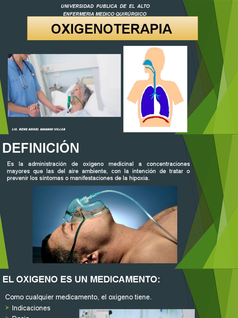 Oxigenoterapia: Lic. Rene Angel Mamani Villca | PDF | Oxígeno | Respiración