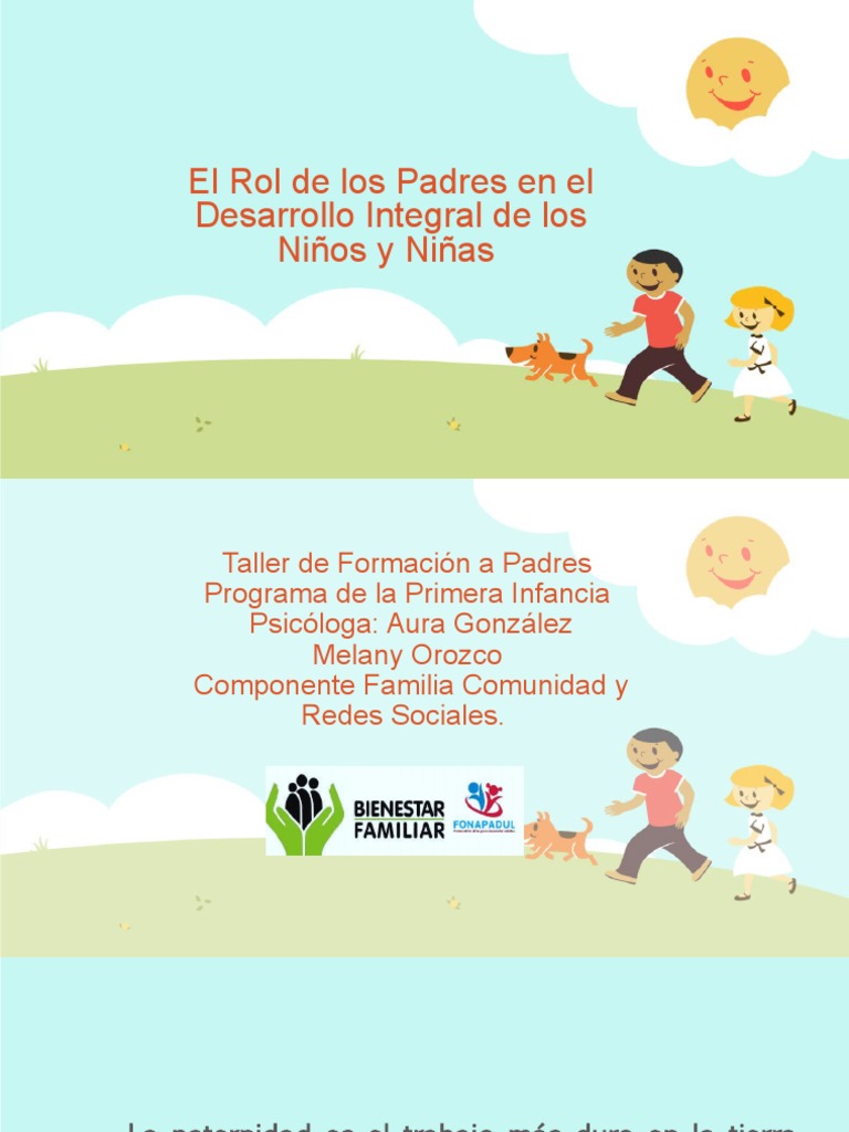 El Rol de Los Padres en El Desarrollo Integral de Los Niños y Niñas ...