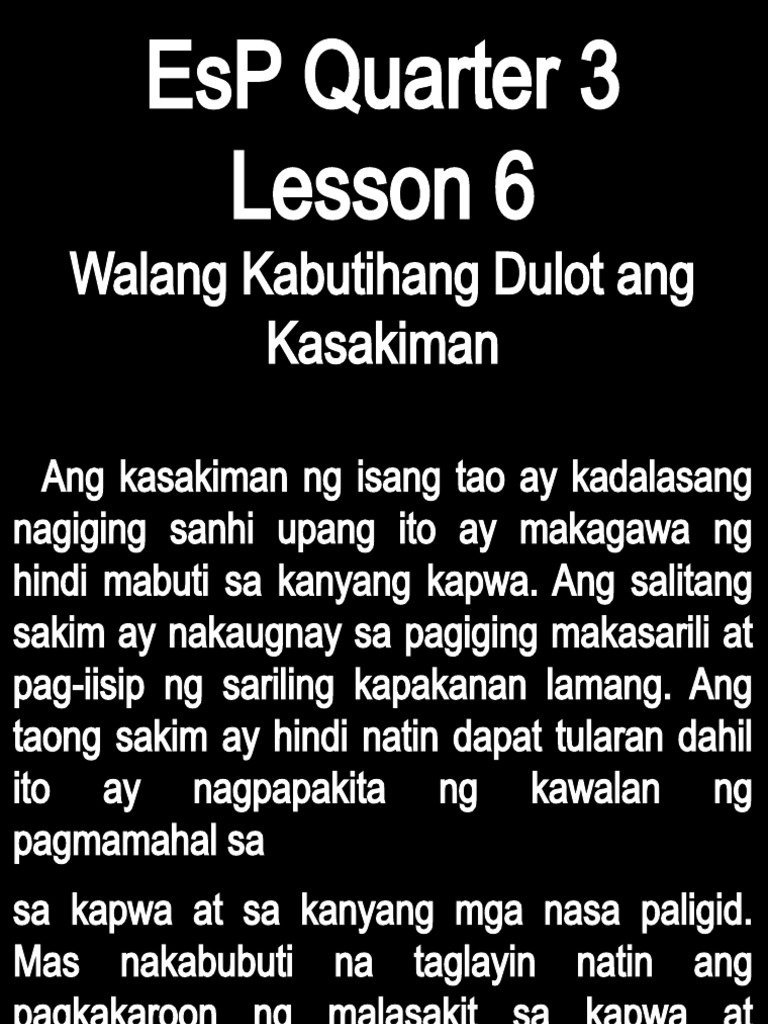 Esp Quarter 3 Lesson 6: Walang Kabutihang Dulot Ang Kasakiman | PDF