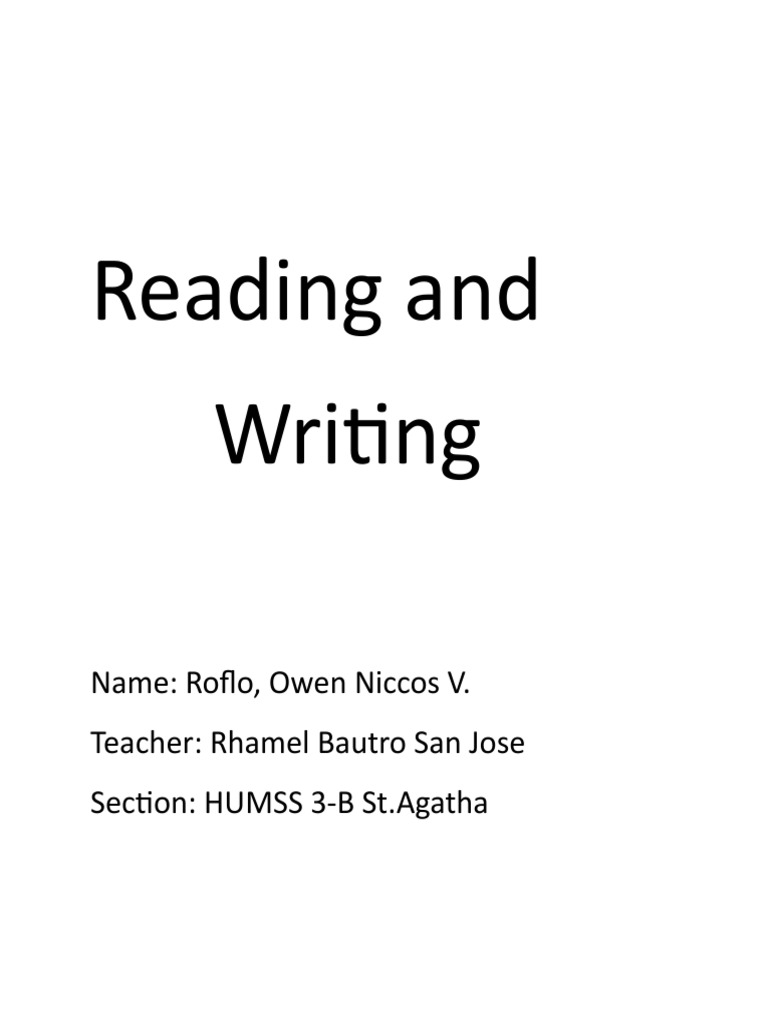 Reading and Writing: Name: Roflo, Owen Niccos V. Teacher: Rhamel Bautro ...