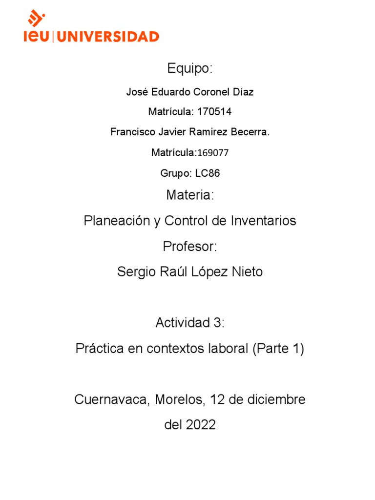 Equipo:: José Eduardo Coronel Díaz Matrícula: 170514 Francisco Javier ...