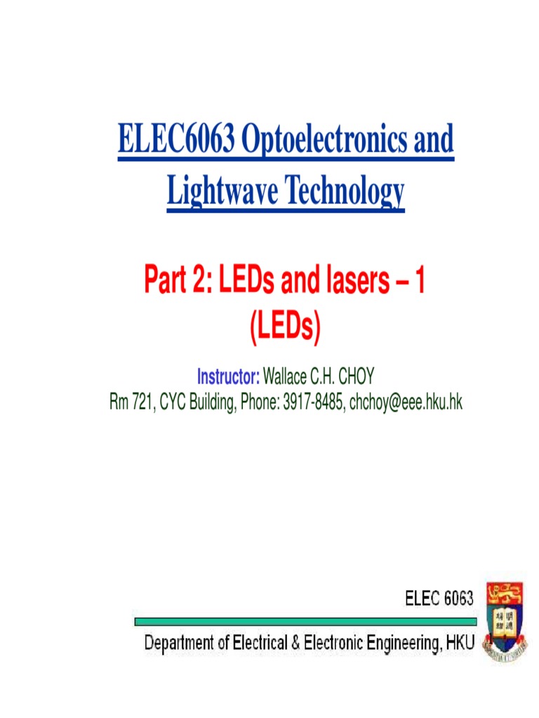 Elec6063 Optoelectronics and Lightwave Technology: Part 2: Leds and ...