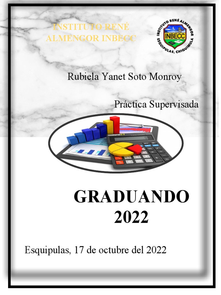 Graduando 2022: Rubiela Yanet Soto Monroy Práctica Supervisada | PDF | Impuesto sobre la renta ...