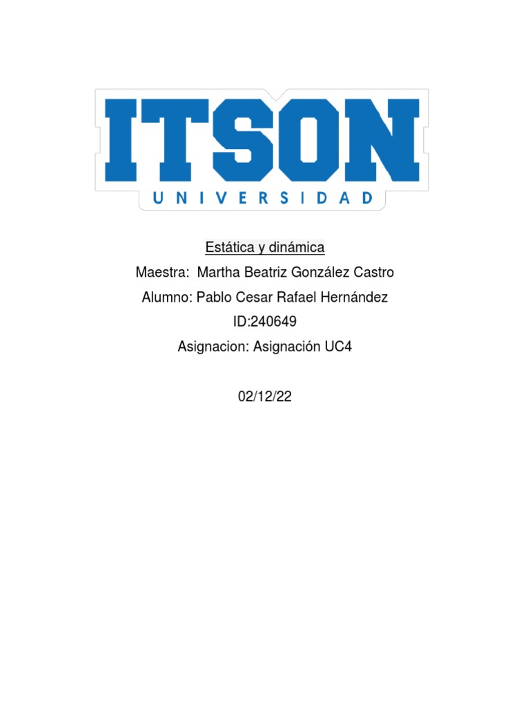Estática y Dinámicaasignación UC4 | PDF
