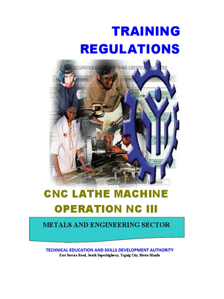 Training Regulations: CNC Lathe Machine Operation NC Iii | PDF ...