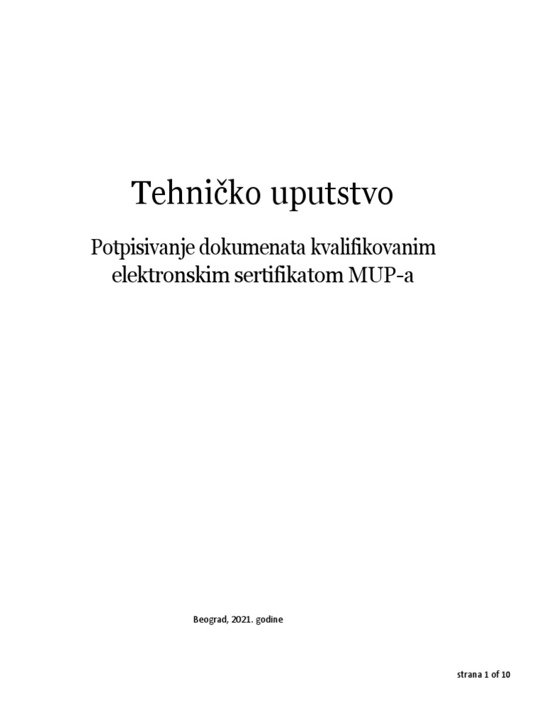 Tehničko Uputstvo: Potpisivanje Dokumenata Kvalifikovanim Elektronskim Sertifikatom MUP-a | PDF