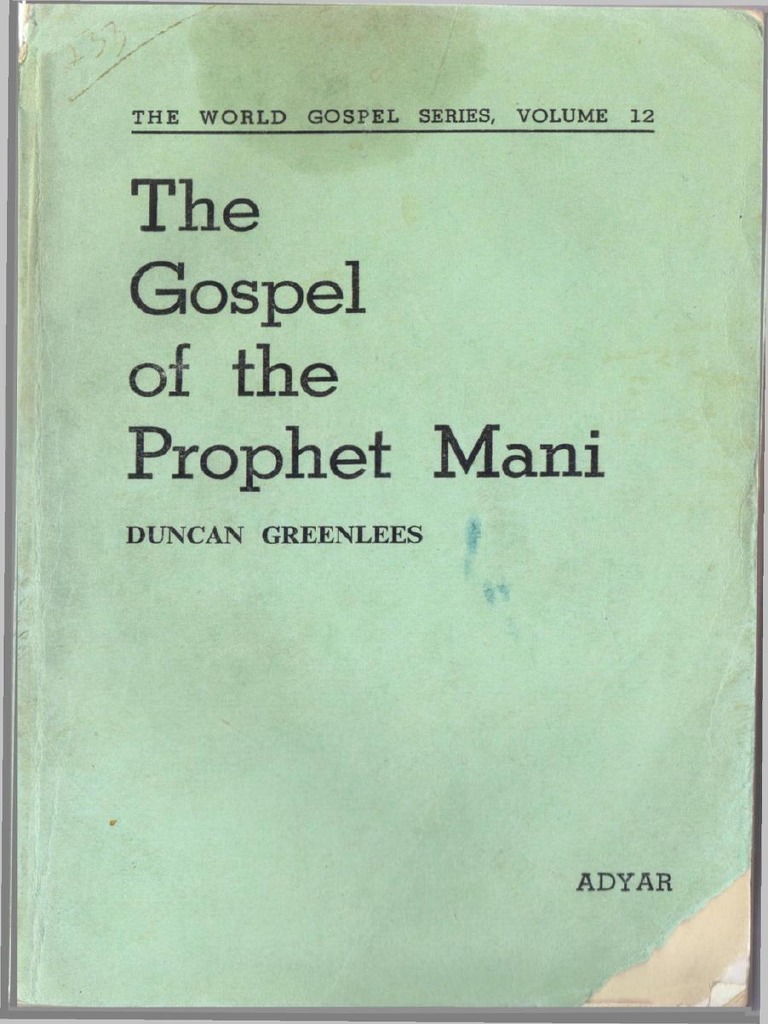 The Gospel of The Prophet Mani by Duncan Greenlees - Compress | PDF